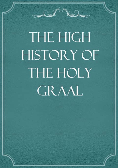The High History Of The Holy Graal 전자책 리디 