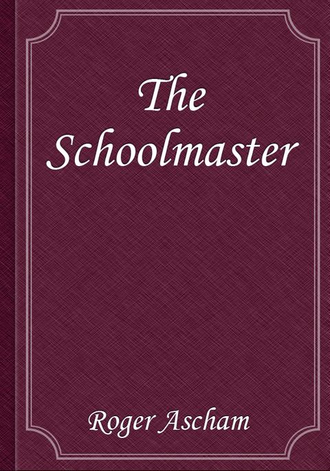 The Schoolmaster - - 전자책 - 리디