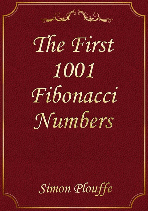 The First 1001 Fibonacci Numbers - - 전자책 - 리디