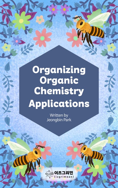 Organizing Organic Chemistry Applications - 과학 - 전자책 - 리디